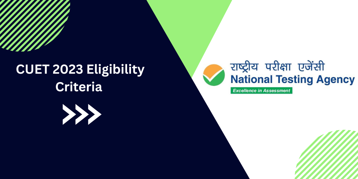 CUET 2023 Eligibility Criteria, Application Fee