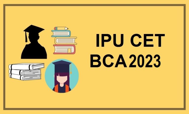 IPU CET BCA 2022, Exam Dates, Application Form